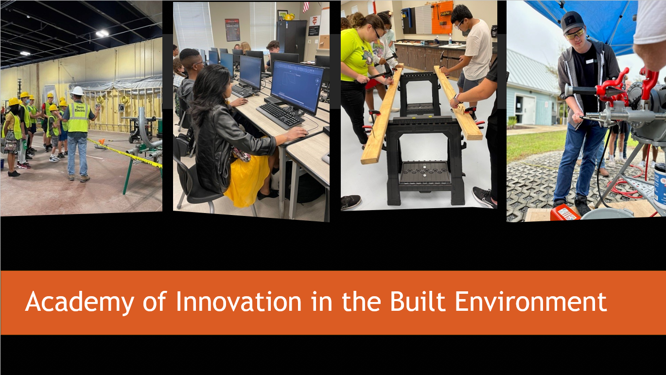 Academy of Innovation in the Built Environment - Career and Technical ...
